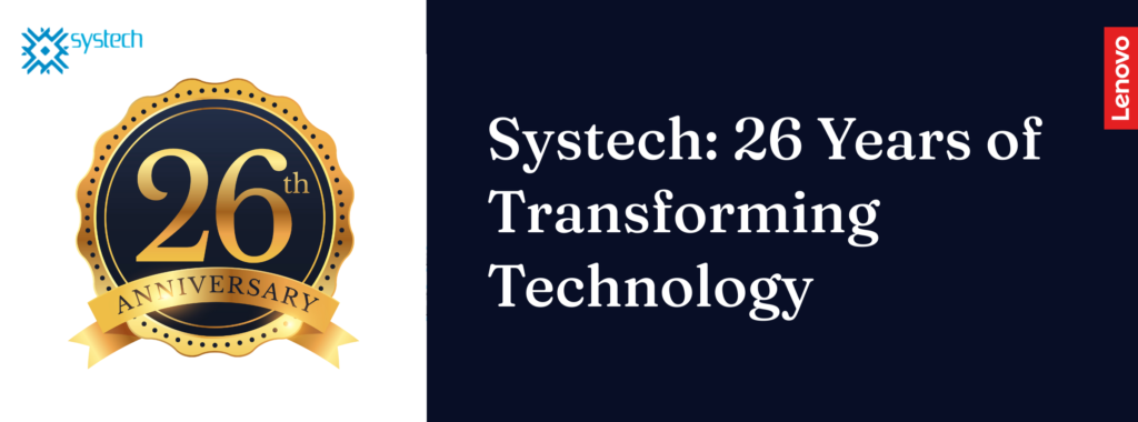 Systech Services: 26 Years of Transforming Technology - Teamsystech